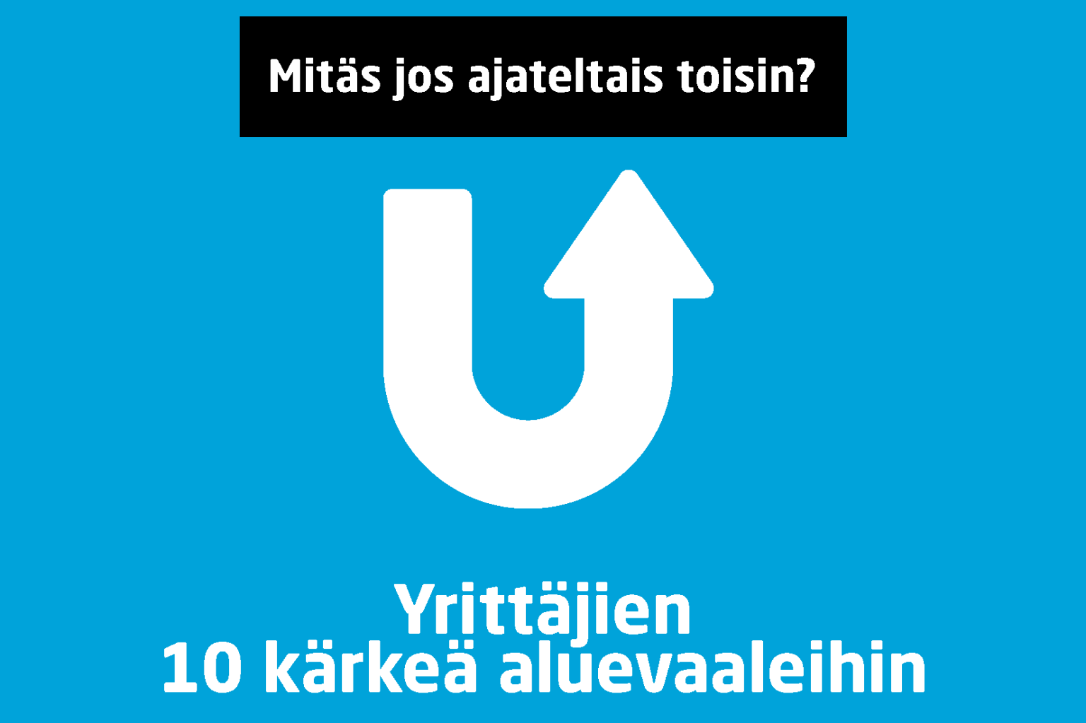 Alue- ja kuntavaalit 2025 - Suomen Yrittäjät